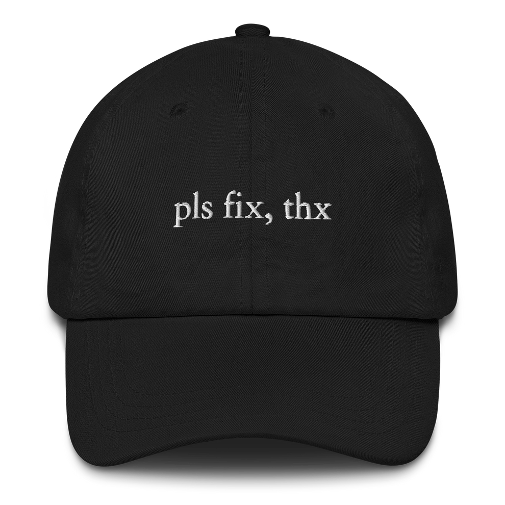 Pls Fix, Thx Dad Hat - Black | Navy | Green – Litquidity Merch Store